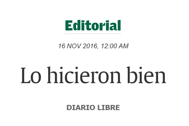 Lo hicieron bien - Editorial Diario Libre